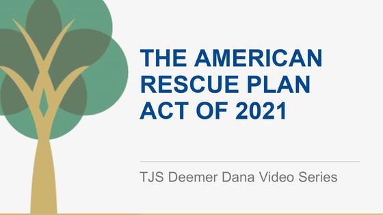The American Rescue Plan Act of 2021 - Symphona - Accounting ...